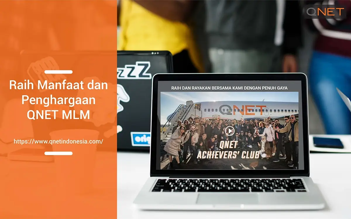 Raih Manfaat dari Bisnis QNET - QNET