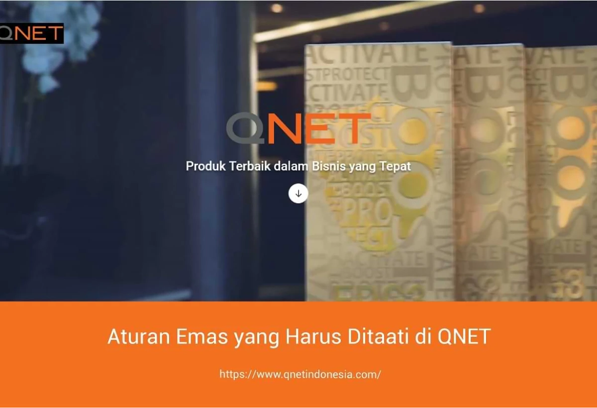 10 Aturan Emas yang Harus Ditaati di QNET - QNET